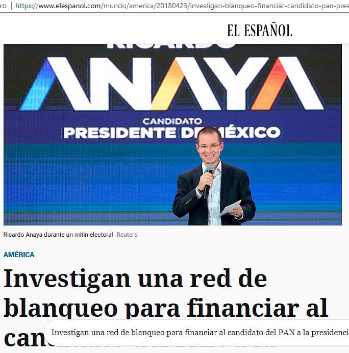 Anaya, investigado en Europa por lavado de dinero